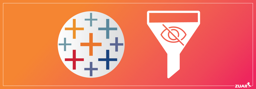 How to Hide Filters With Tableau Dashboard Actions | Zuar